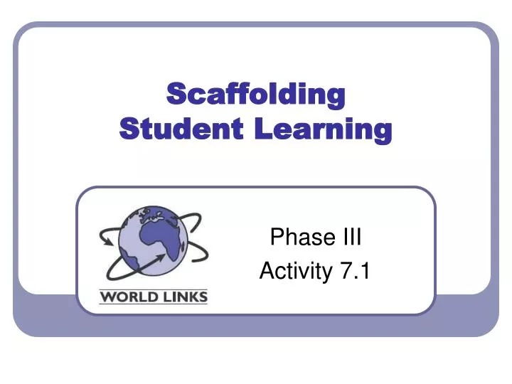 PPT - Scaffolding Student Learning PowerPoint Presentation, free ...