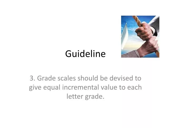 PPT - Guideline PowerPoint Presentation, free download - ID:2583503