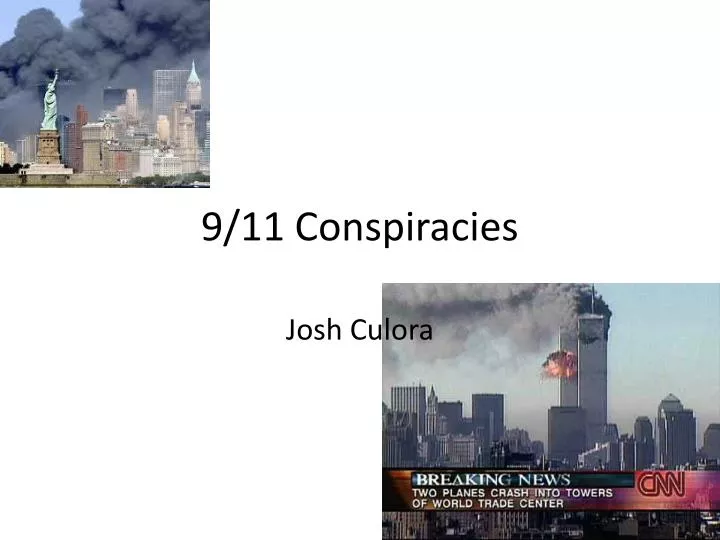 PPT - 9/11 Conspiracies PowerPoint Presentation, free download - ID:2583600