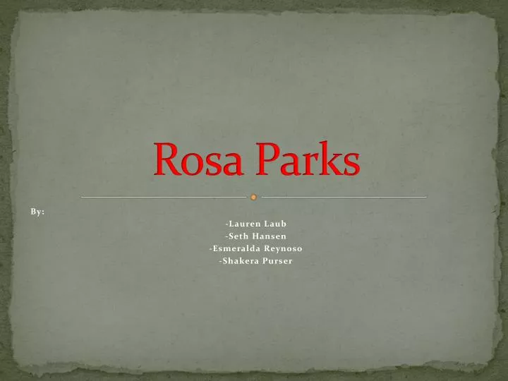 PPT - Rosa Parks PowerPoint Presentation, free download - ID:2583885