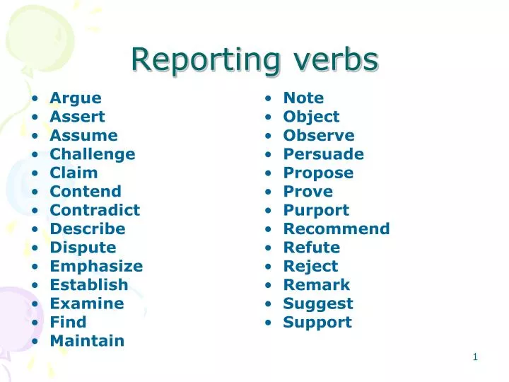 PPT - Reporting verbs PowerPoint Presentation, free download - ID:2584145