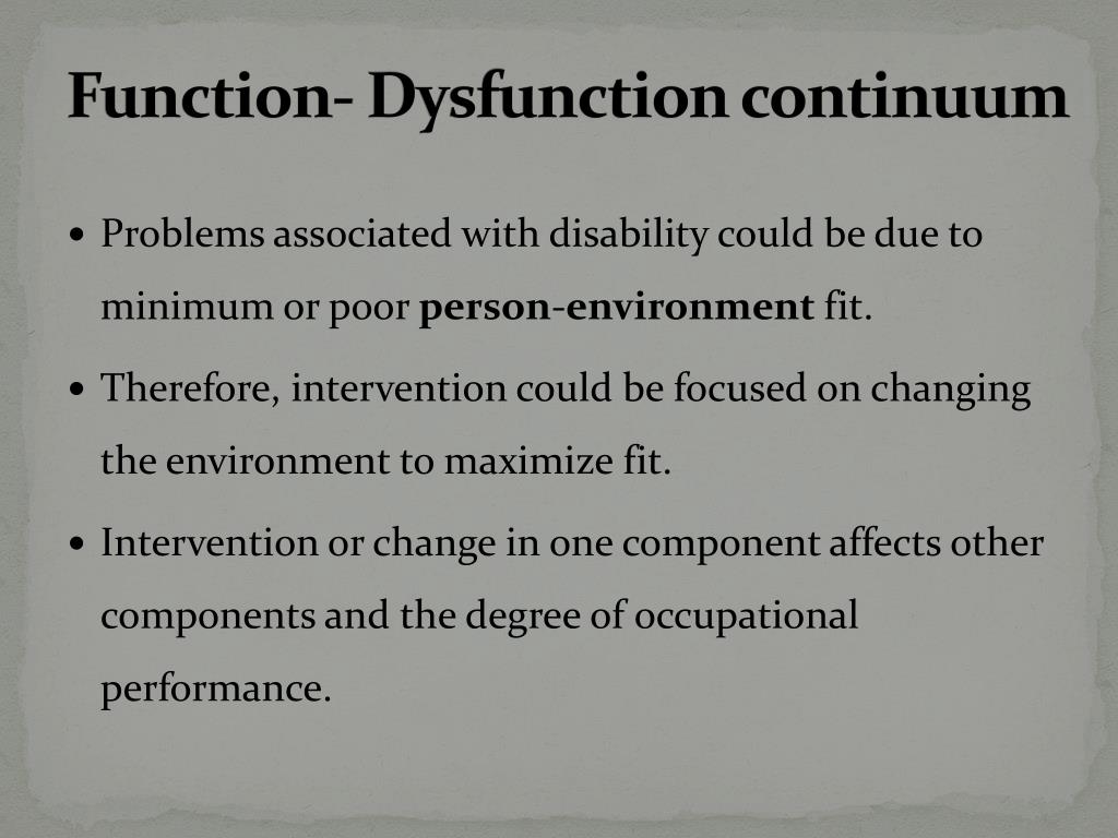 PPT - The Person-Environment-Occupation Model Law et al, 1996 ...