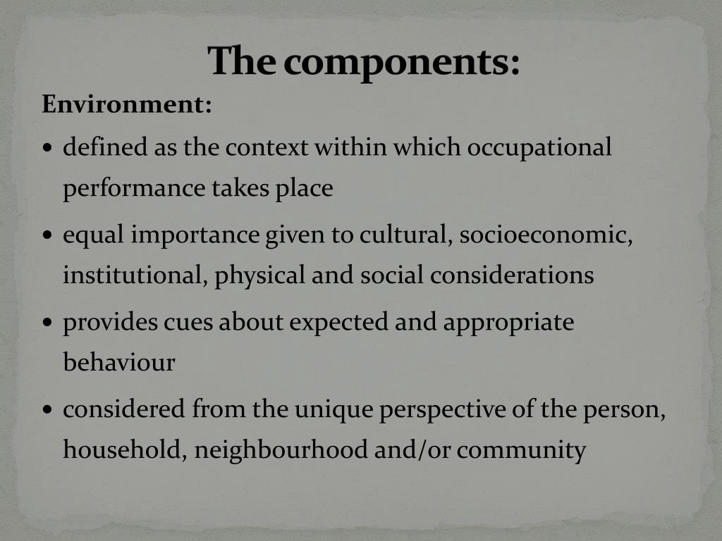 PPT - The Person-Environment-Occupation Model Law et al, 1996 ...