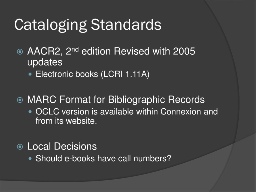 PPT - Cataloging electronic resources: e-books PowerPoint Presentation - ID:2584273