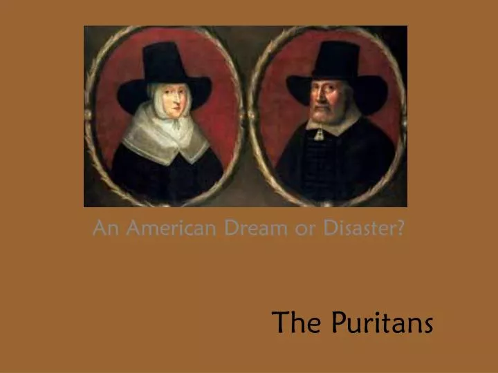 PPT - The Puritans PowerPoint Presentation, free download - ID:2584521
