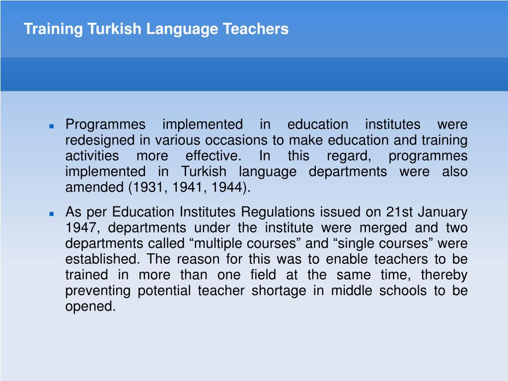 PPT - TURKISH LANGUAGE TEACHER TRAINING Assoc.Prof.Dr . Halit KARATAY ...
