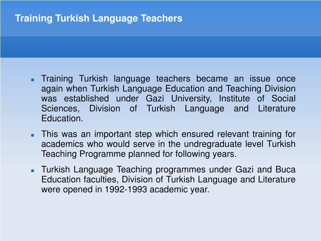 PPT - TURKISH LANGUAGE TEACHER TRAINING Assoc.Prof.Dr . Halit KARATAY ...