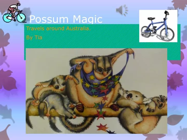 PPT - Possum Magic PowerPoint Presentation, free download - ID:2584865