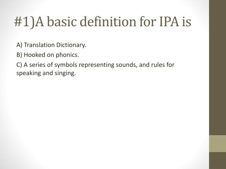 PPT - International Phonetic Alphabet(IPA) for the English Language ...