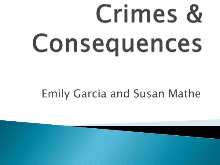 PPT - Crimes & Consequences PowerPoint Presentation, free download - ID ...