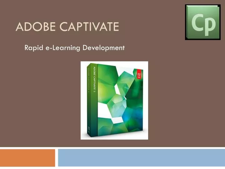 PPT - Adobe Captivate PowerPoint Presentation, free download - ID:2585513