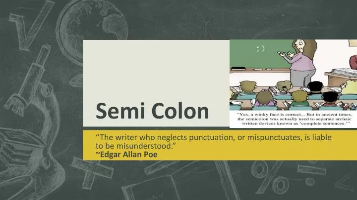 PPT - Semi Colon PowerPoint Presentation, free download - ID:2585919