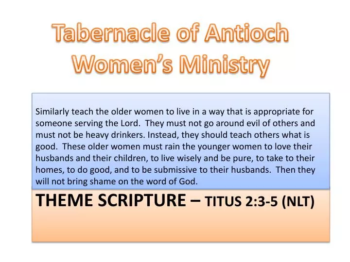 PPT - THEME SCRIPTURE – Titus 2:3-5 (NLT) PowerPoint Presentation, free ...