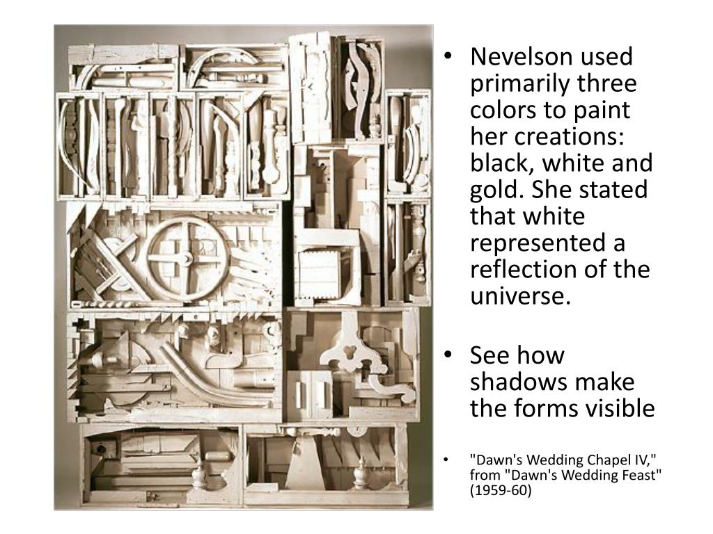 PPT - Louise Nevelson's Style of Found- Art Sculptures PowerPoint ...