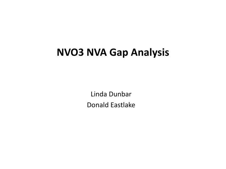 PPT - NVO3 NVA Gap Analysis PowerPoint Presentation, free download - ID ...