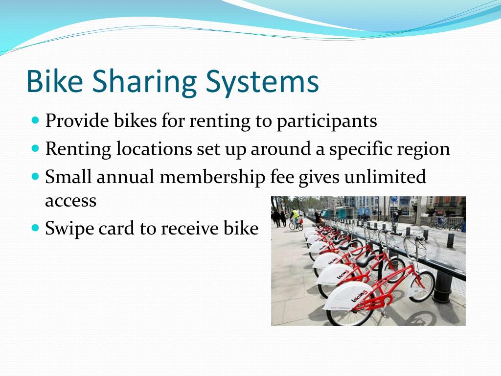 PPT - Bike Sharing is Our Way to a Better Future Biking for ...