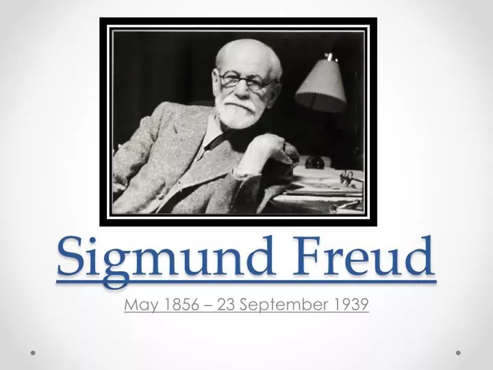 PPT - Sigmund Freud PowerPoint Presentation, free download - ID:2587527