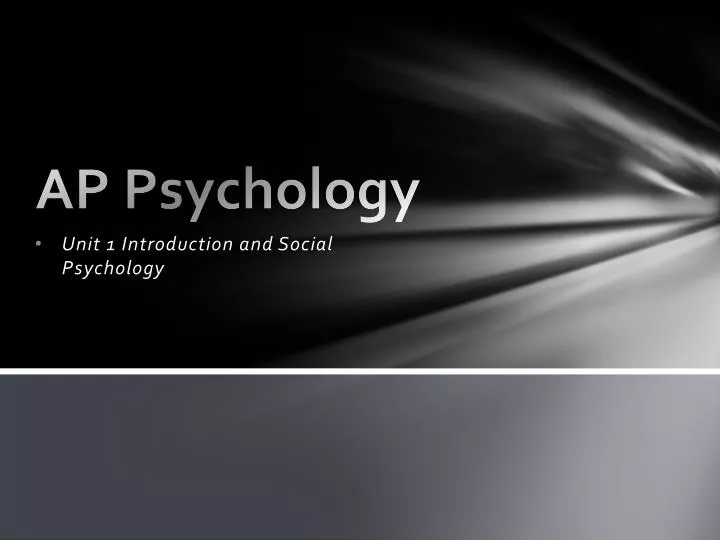 PPT - AP Psychology PowerPoint Presentation, free download - ID:2587547