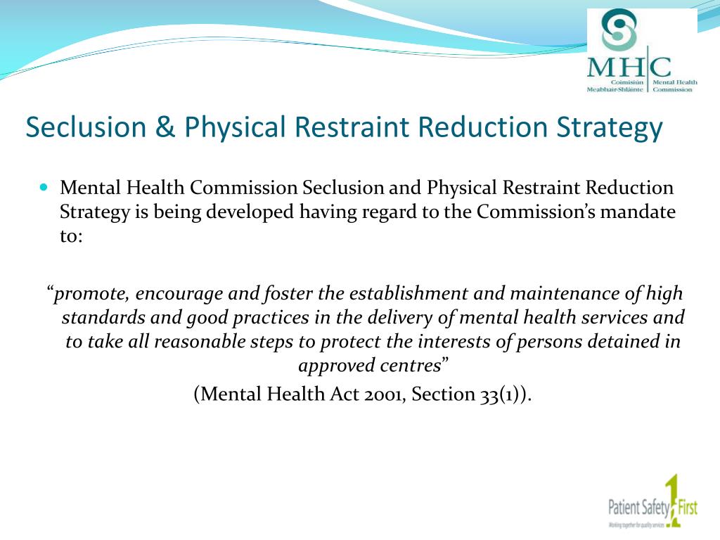 PPT - Seclusion & Restraint Reduction Strategy Mental Health Services ...