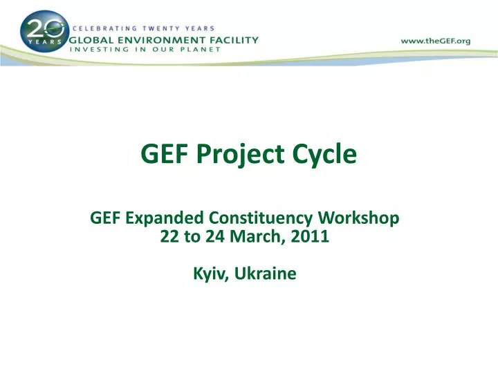 PPT - GEF Project Cycle PowerPoint Presentation, free download - ID:2587710