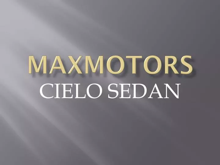 PPT - MAXMOTORS PowerPoint Presentation, free download - ID:2587917
