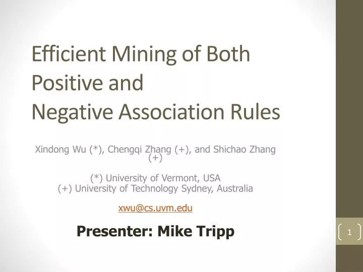PPT - Efficient Mining of Both Positive and Negative Association Rules PowerPoint Presentation ...
