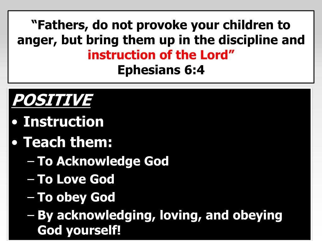 PPT - NEGATIVE Don’t provoke children to anger How can we provoke our ...