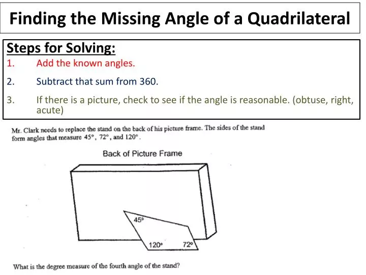 PPT - Finding the Missing Angle of a Quadrilateral PowerPoint ...