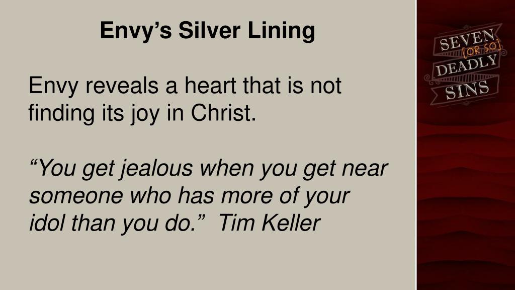 PPT - Killing Envy with the Gospel The Root of Envy The Fruit of Envy ...