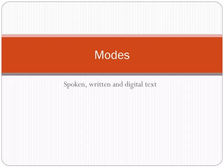 PPT - Modes PowerPoint Presentation, free download - ID:2590165
