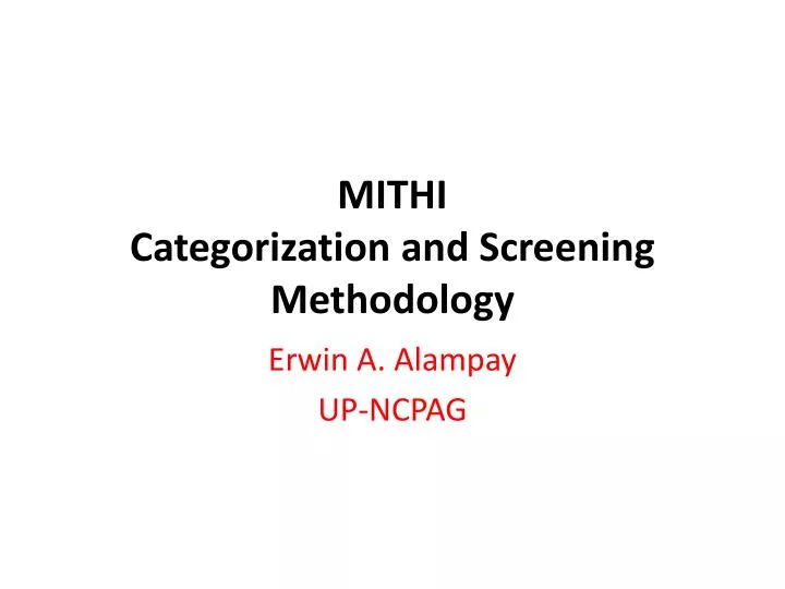 PPT - MITHI Categorization and Screening Methodology PowerPoint Presentation - ID:2590170