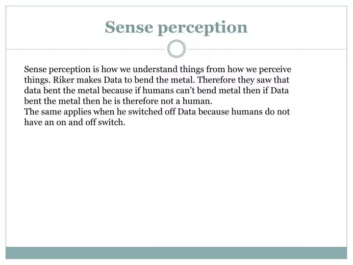 PPT - Sense perception PowerPoint Presentation, free download - ID:2590301