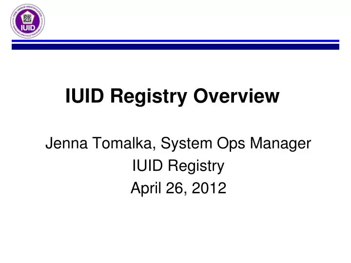 PPT - IUID Registry Overview PowerPoint Presentation, free download ...