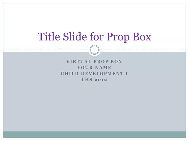PPT - Title Slide for Prop Box PowerPoint Presentation, free download ...