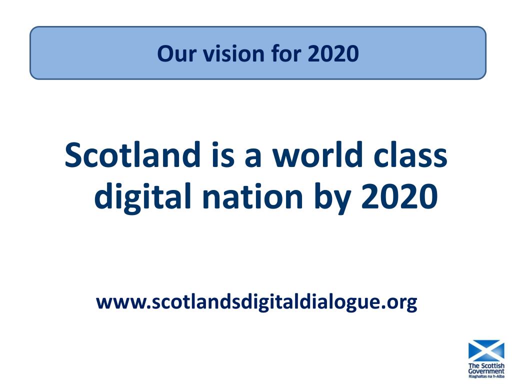 PPT - Scotland’s Digital Strategy Robbie McGhee Broadband Policy Team ...