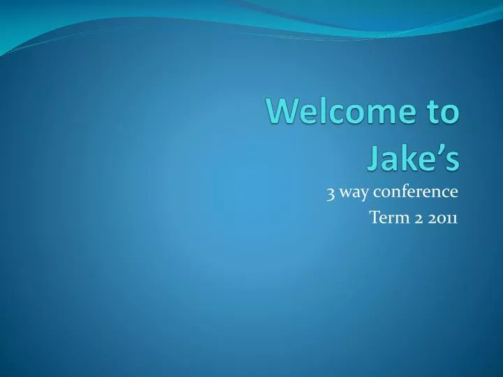 PPT - Welcome to Jake’s PowerPoint Presentation, free download - ID:2591767