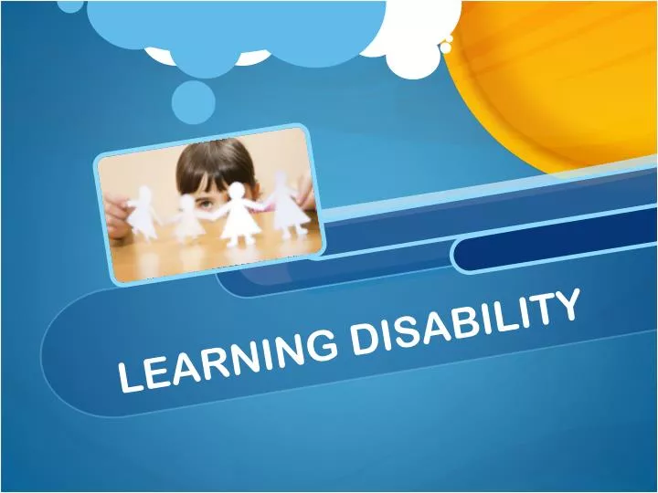PPT - LEARNING DISABILITY PowerPoint Presentation, free download - ID ...