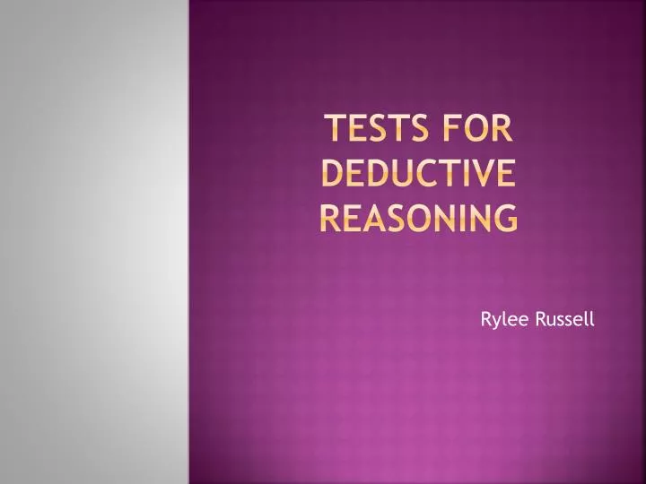 PPT - Tests For Deductive Reasoning PowerPoint Presentation, free ...