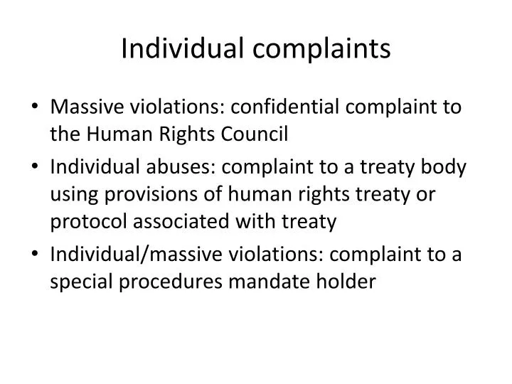 PPT - Individual complaints PowerPoint Presentation, free download - ID ...