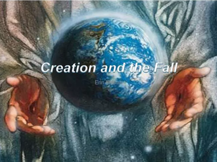 PPT - Creation and the Fall PowerPoint Presentation, free download - ID ...