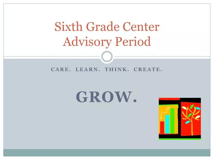 PPT - Sixth Grade C enter Advisory Period PowerPoint Presentation, free ...