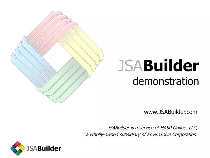 PPT - JSA Builder demonstration PowerPoint Presentation, free download ...