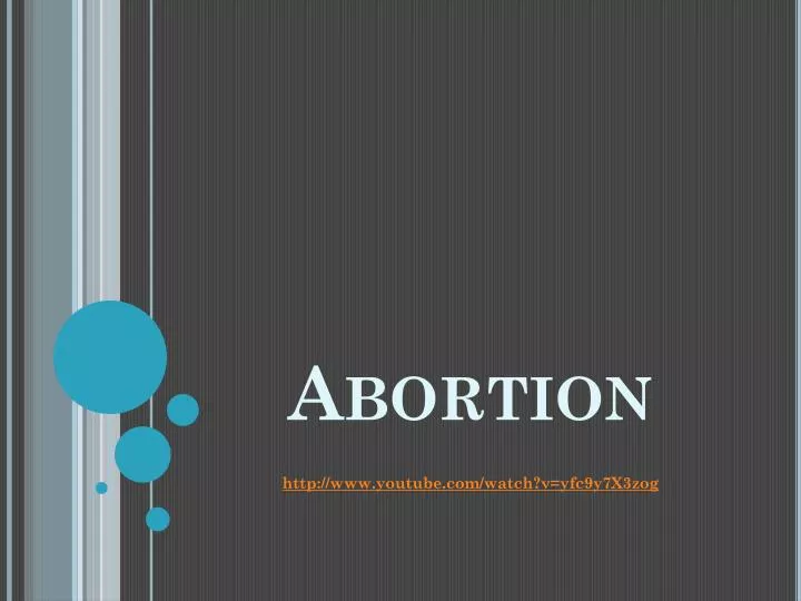 PPT - Abortion PowerPoint Presentation, free download - ID:2594529