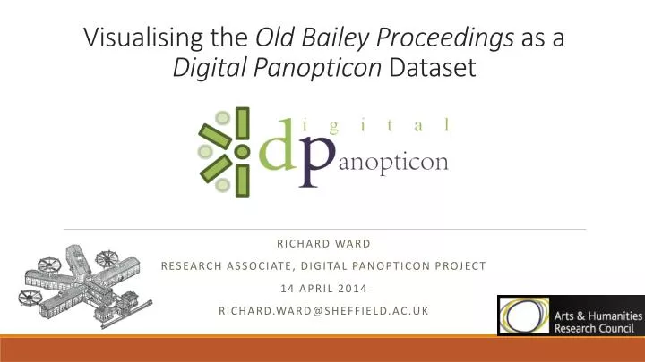 PPT - Visualising the Old Bailey Proceedings as a Digital Panopticon ...