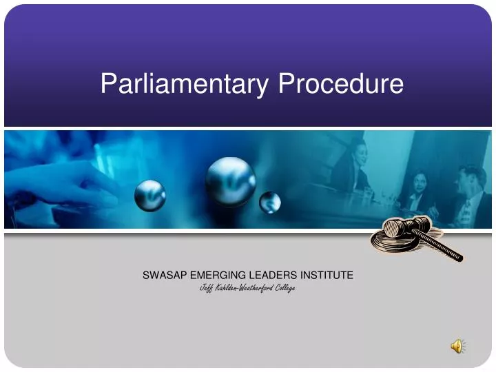 PPT - Parliamentary Procedure PowerPoint Presentation, free download ...