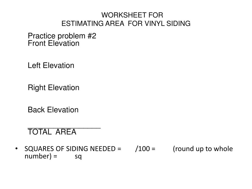 PPT - Estimate Area f or Vinyl Siding PowerPoint Presentation, free ...