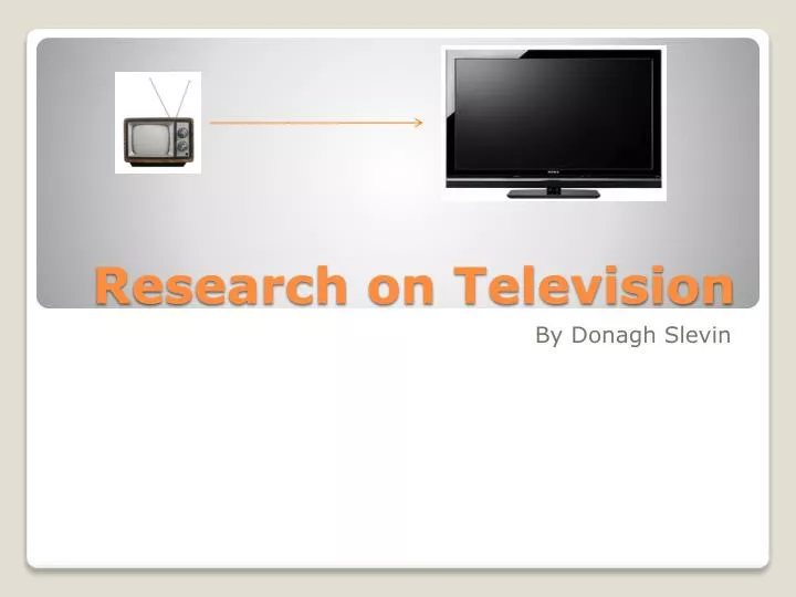 PPT - Research on Television PowerPoint Presentation, free download ...