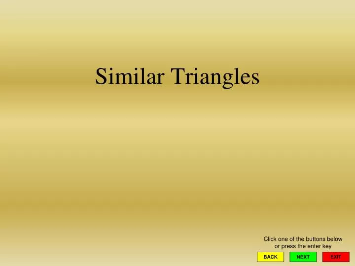 PPT - Similar Triangles PowerPoint Presentation, free download - ID:2597570
