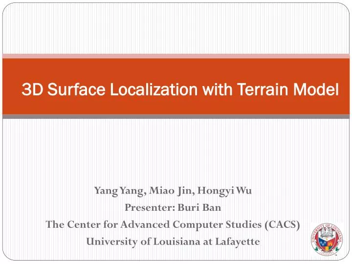 PPT - 3D Surface Localization with Terrain Model PowerPoint ...