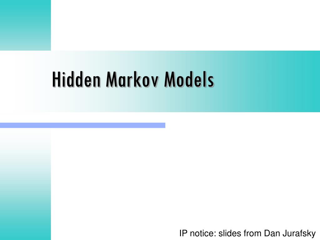 PPT - Hidden Markov Models PowerPoint Presentation, free download - ID ... PPT - Hidden Markov Models PowerPoint Presentation, free download - ID ...